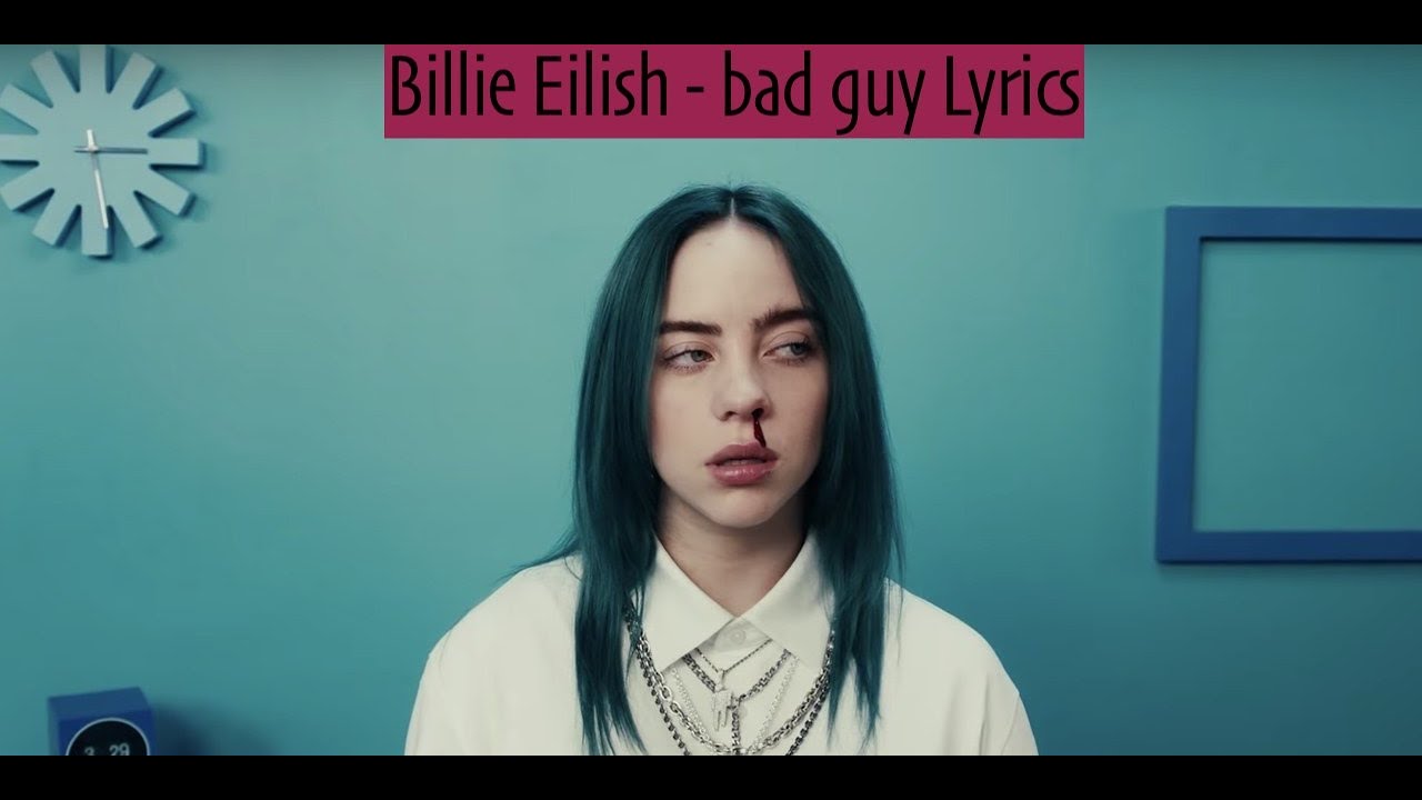 Billie Eilish - bad guy (Lyrics) - YouTube