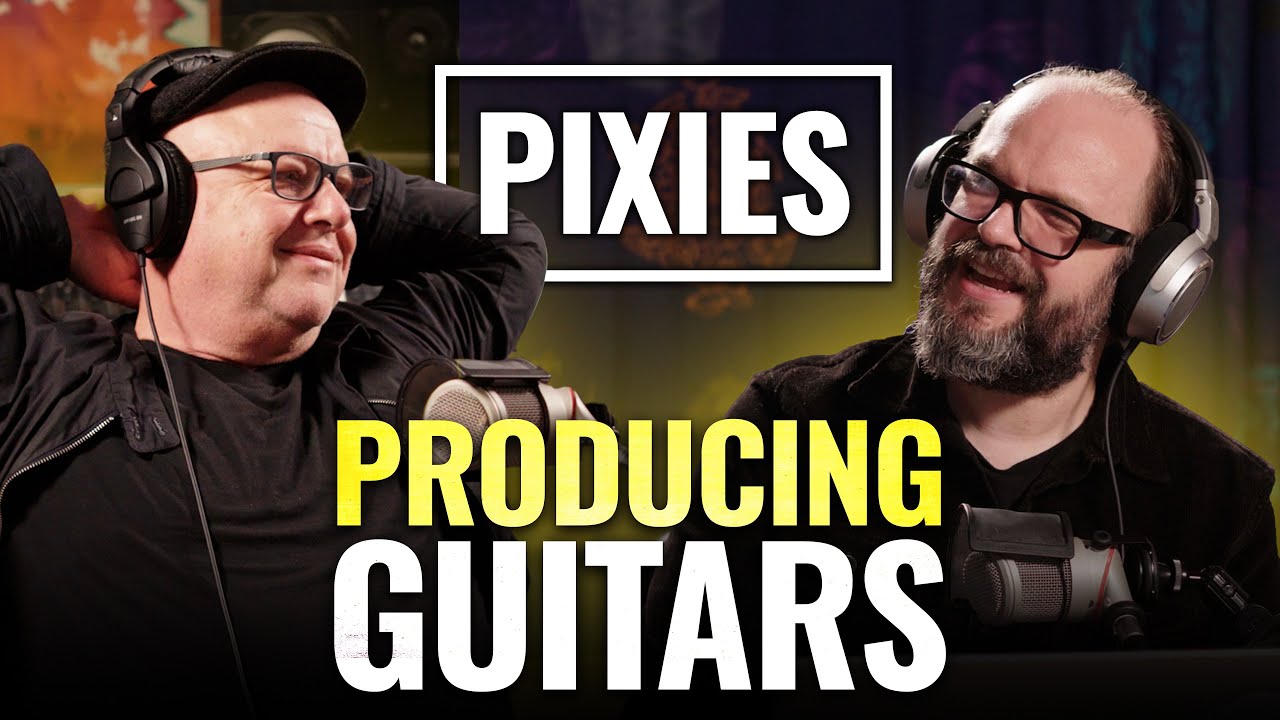 Pixies Guitar Production Breakdown ft. Black Francis & Tom Dalgety ...