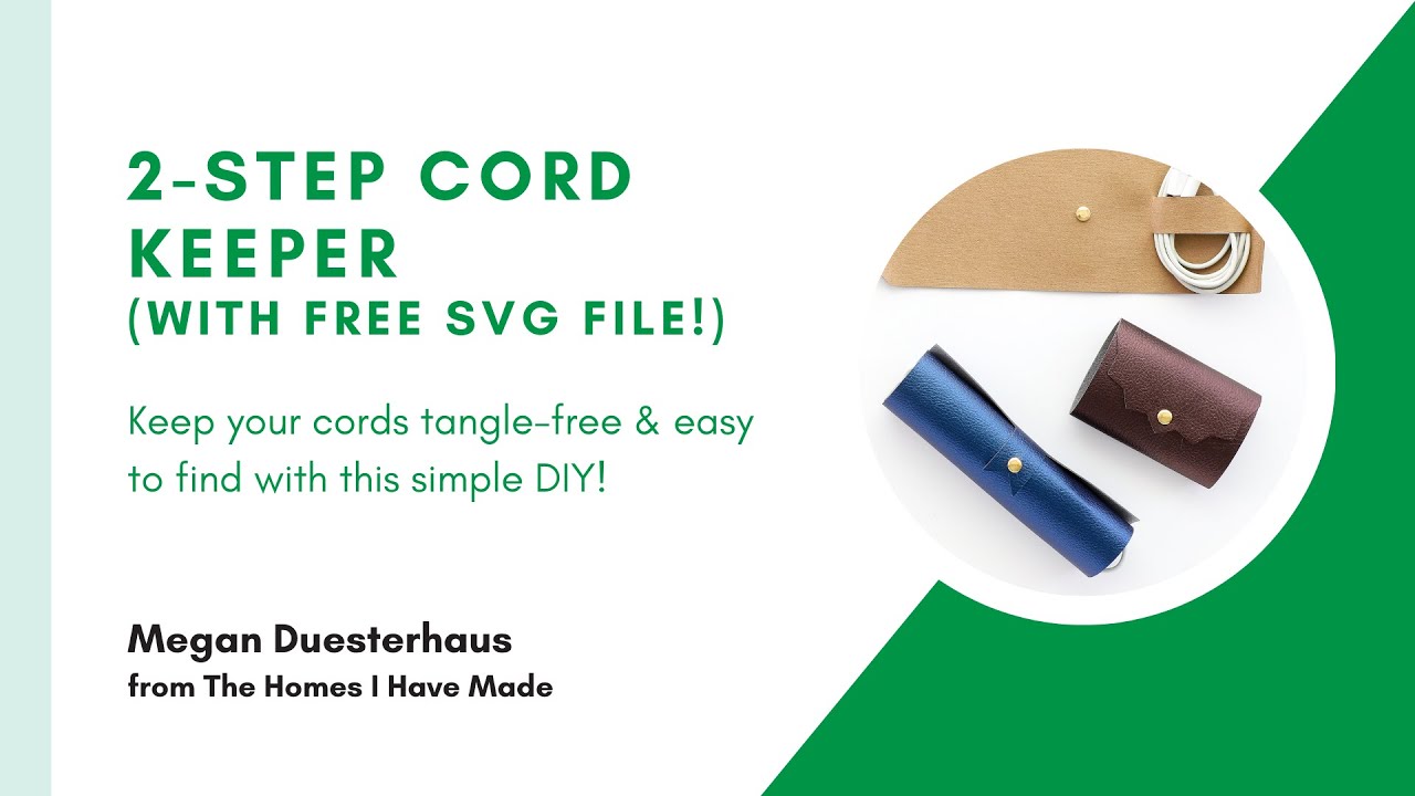 Easy DIY Cord Keepers (with FREE SVG File!) - YouTube
