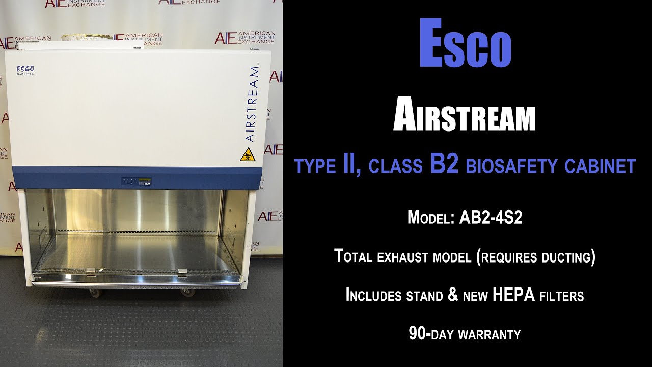 Esco Airstream Class II, Type B2 4’ Biosafety Cabinet (0873AA BIO CAB ...