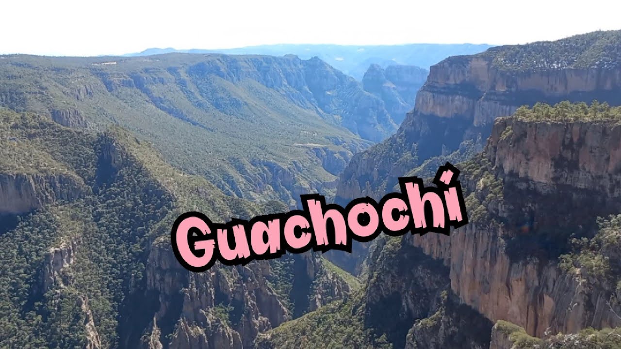 Guachochi, nuevo pueblo mágico - YouTube