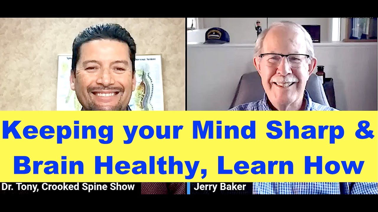 Keeping your Mind Sharp & Brain Healthy, Now. Jerry Baker explains how ...