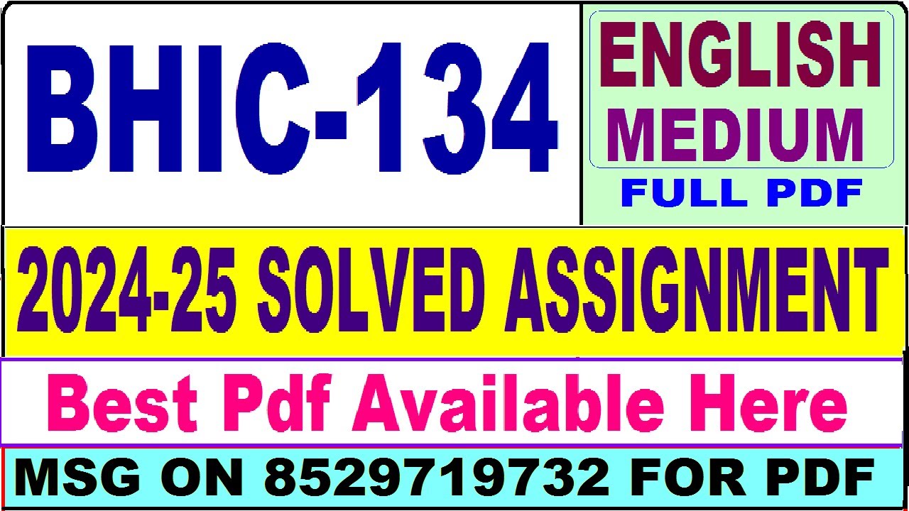 BHIC 134 solved assignment 2024-25 || bhic 134 solved assignment 2025 ...