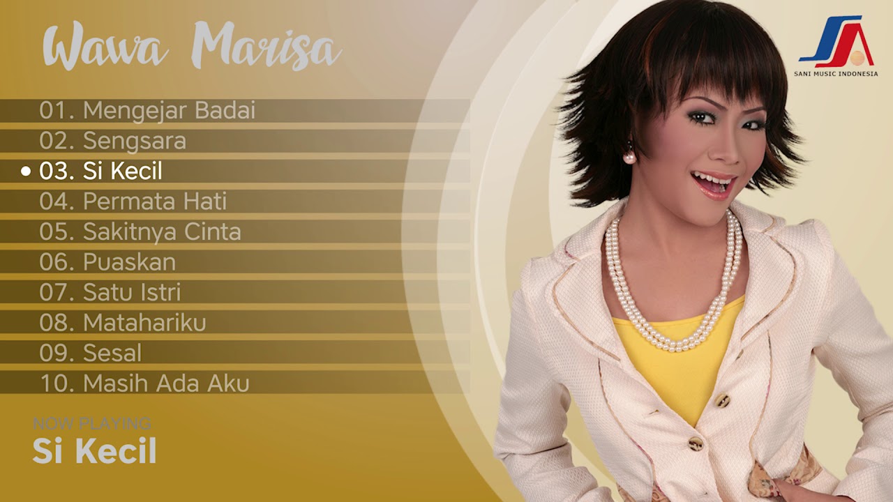 Sani Music Indonesia TOP 10 Songs - Wawa Marisa (High Quality Audio ...