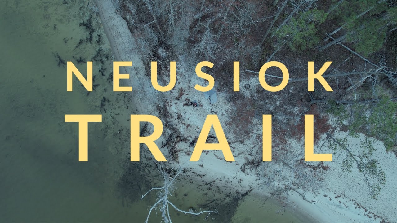 Neusiok Trail - YouTube