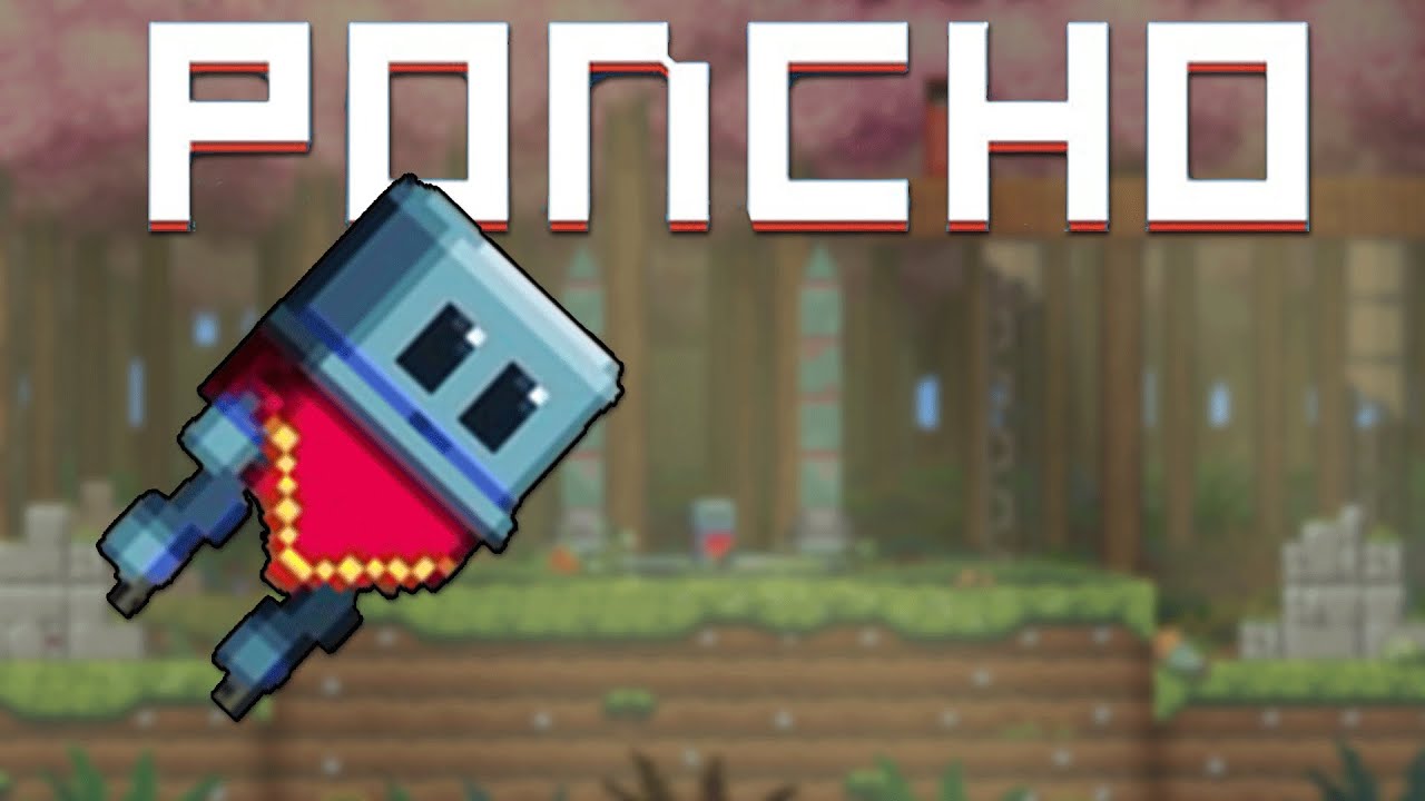 Poncho Gameplay - WHO IS PONCHO?! (Poncho game for PC & PS4) - YouTube