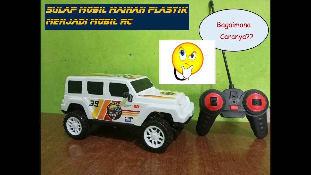 CARA MUDAH MEMBUAT RC MOBIL - YouTube