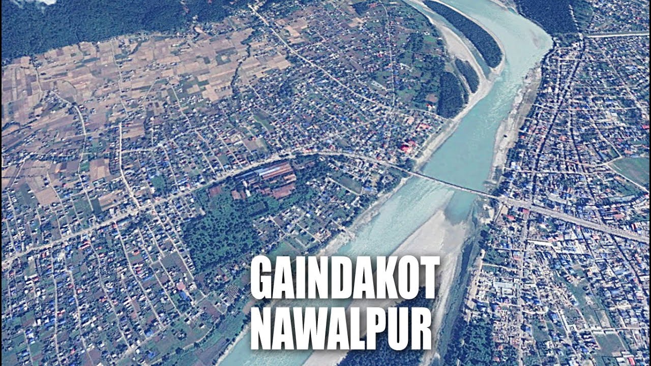 Gaindakot Municipality Nawalpur. गैंडाकोट नगरपालिका aerial view in ...