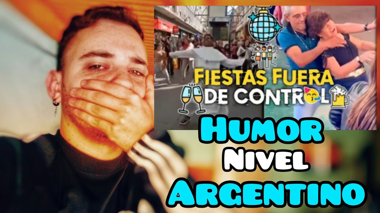TERMINAS RIENDO SI O SI JA JA JA | REACCCION A 🍺HUMOR EN LAS FIESTAS ...