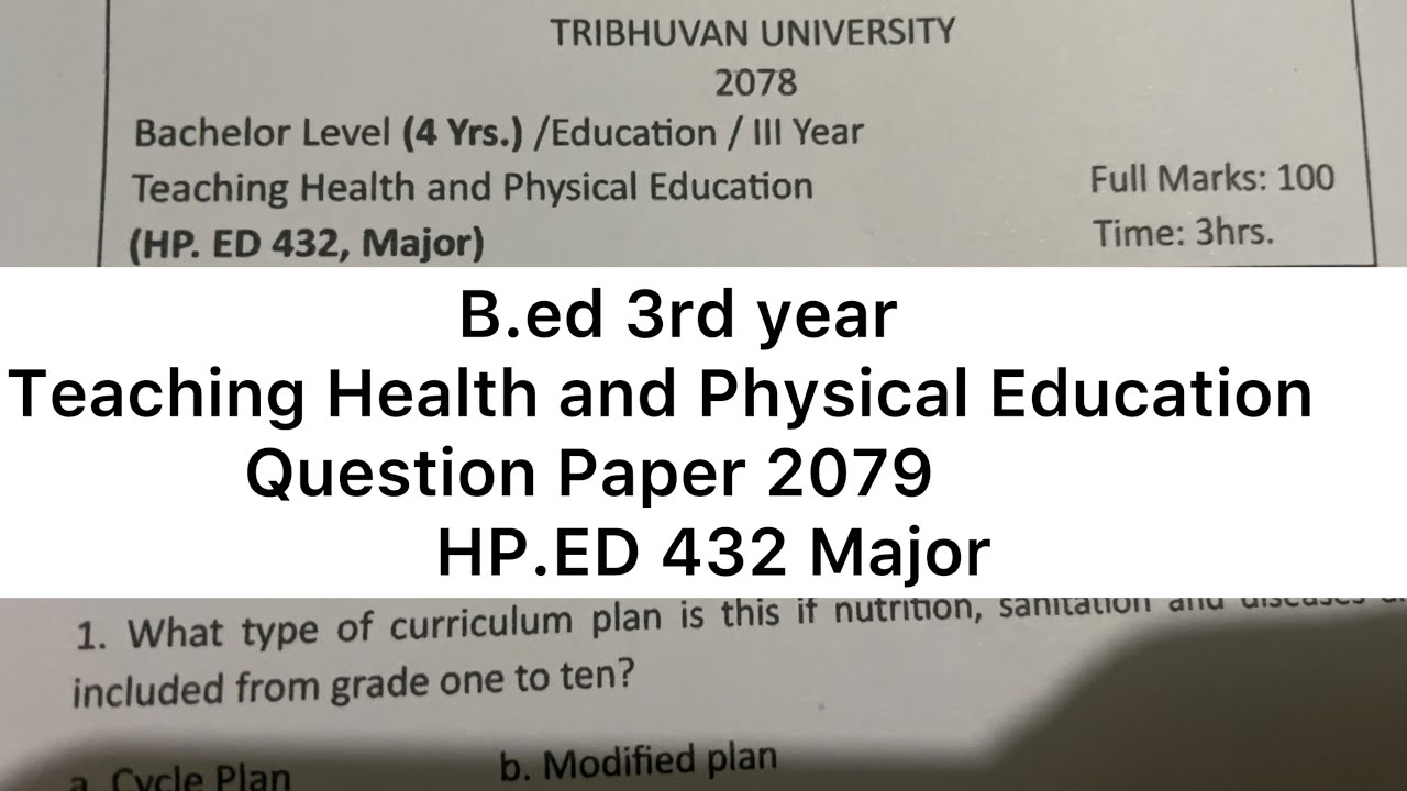 B.ed 3rd year Teaching Health and Physical Education 432 Question Paper ...