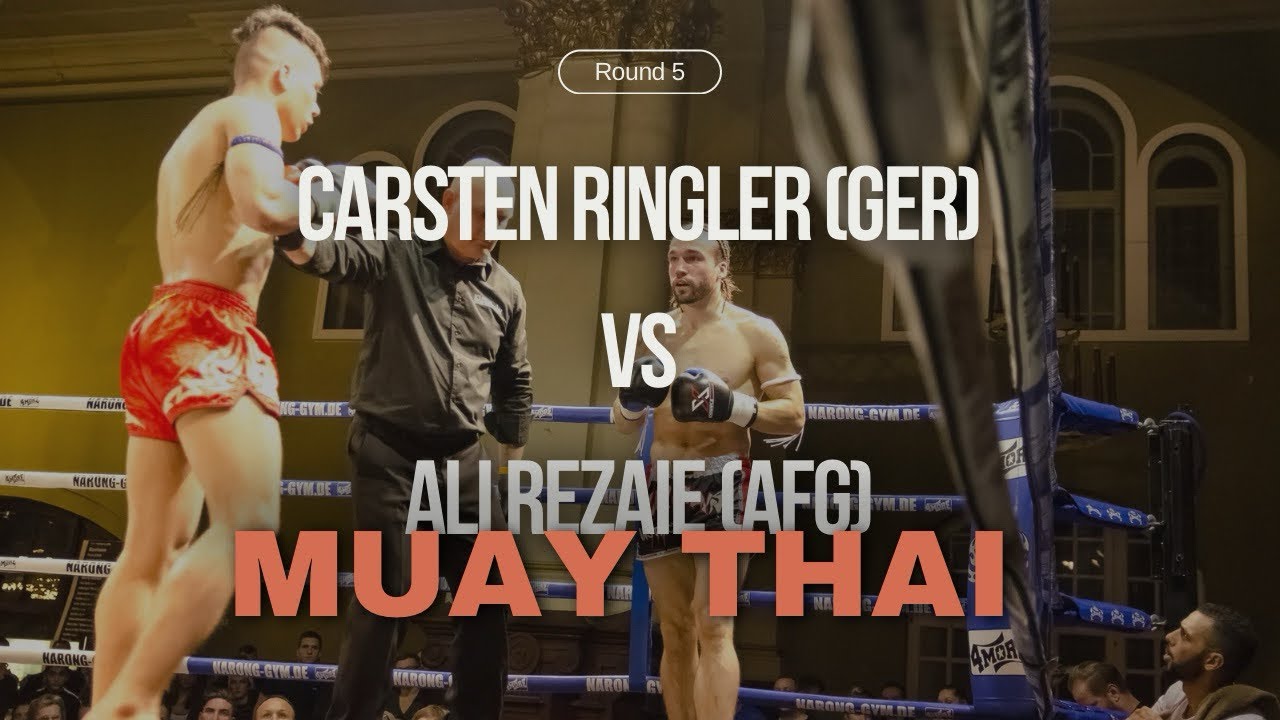 Carsten Ringler (GER) vs Ali Rezaie (AFG) MuayThai Fight 2017 round 5 - YouTube