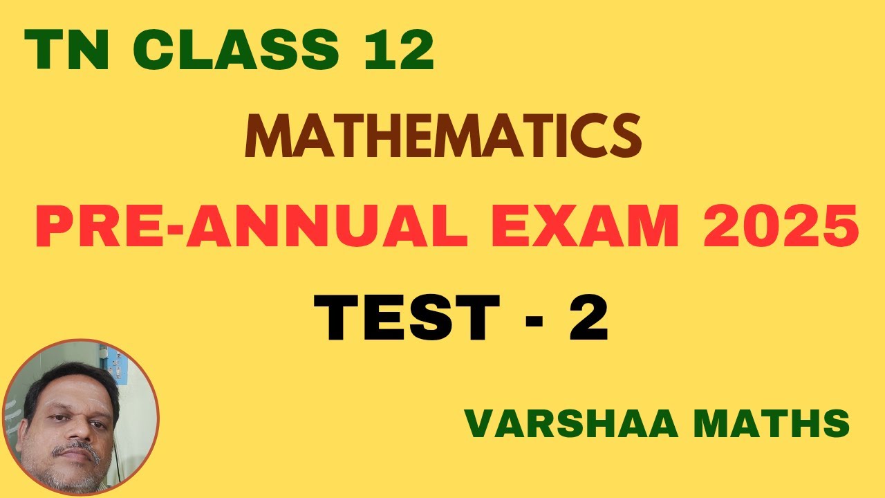 TN CLASS 12 MATHS PRE-ANNUAL EXAM - 2 - YouTube