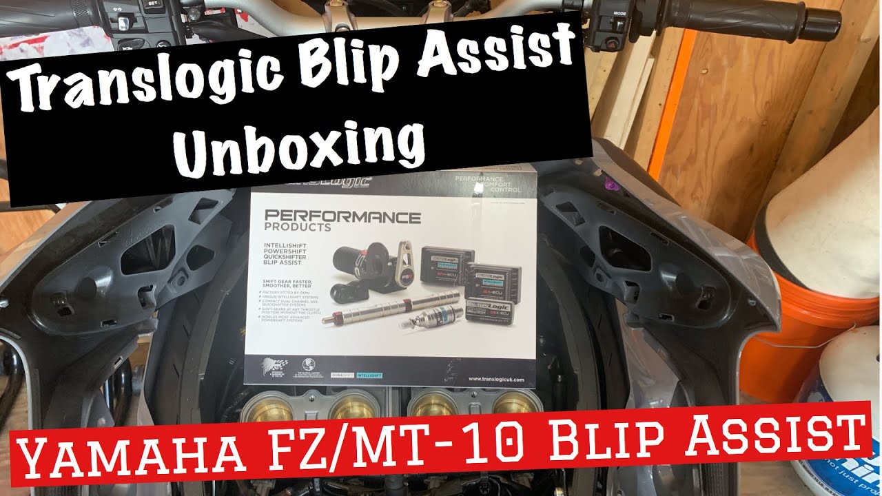 Translogic Blip Assist Unboxing for Yamaha FZ/MT-10 - YouTube