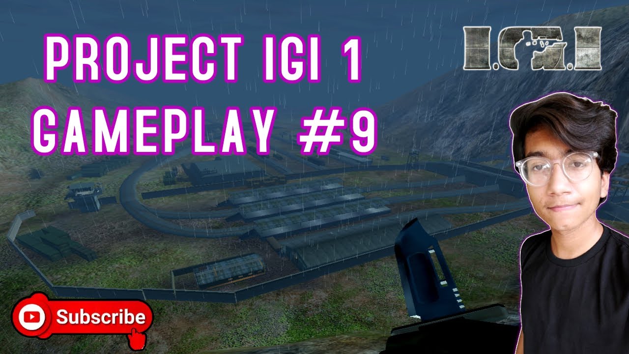 Project IGI 1 Gameplay Mission #9 | Walkthrough | Hassam Plays - YouTube