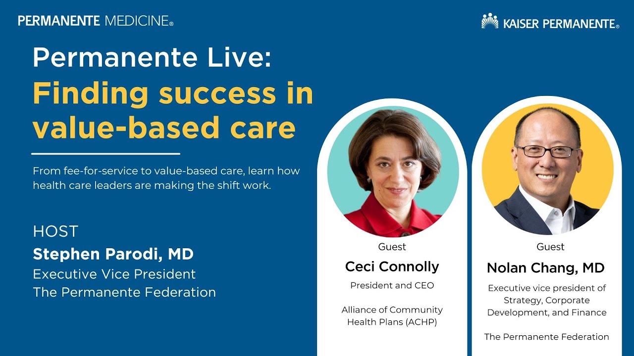 Permanente Live webinar — Finding success in value-based care - YouTube