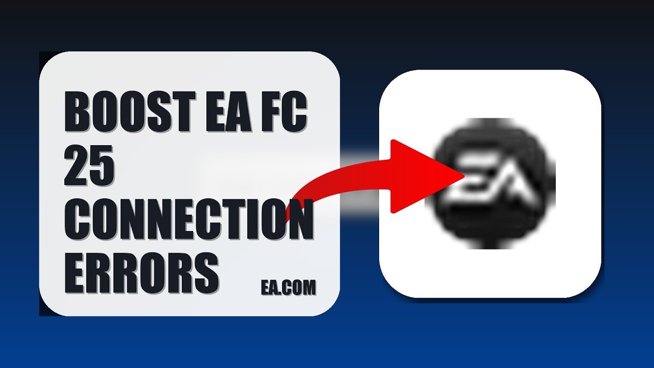 How To Boost EA FC 25 Connection Errors 2025 (EASY GUIDE) (2026) - YouTube