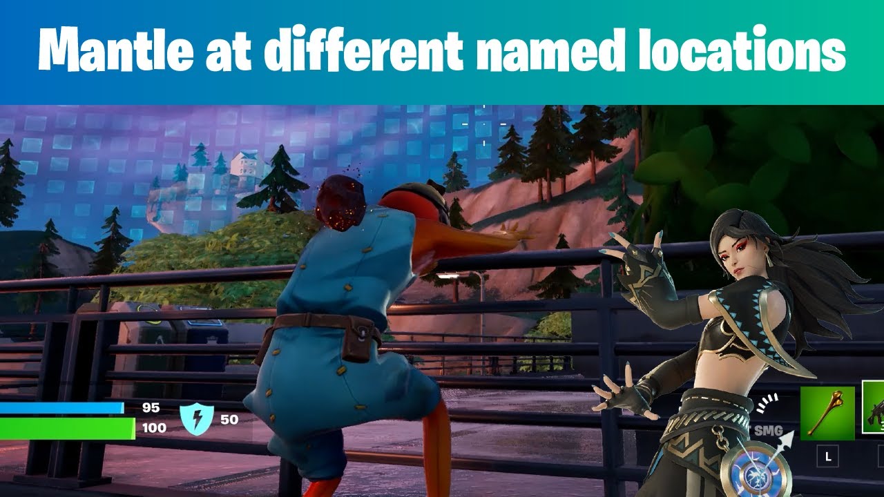 Fortnite วิธีทำ Mantle at different named locations Week 9 - YouTube