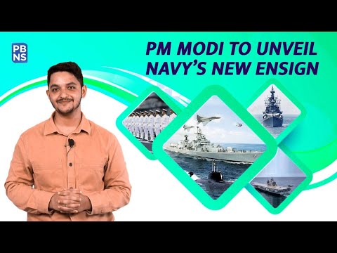 Explained: Indian Navy’s New Ensign (Flag)