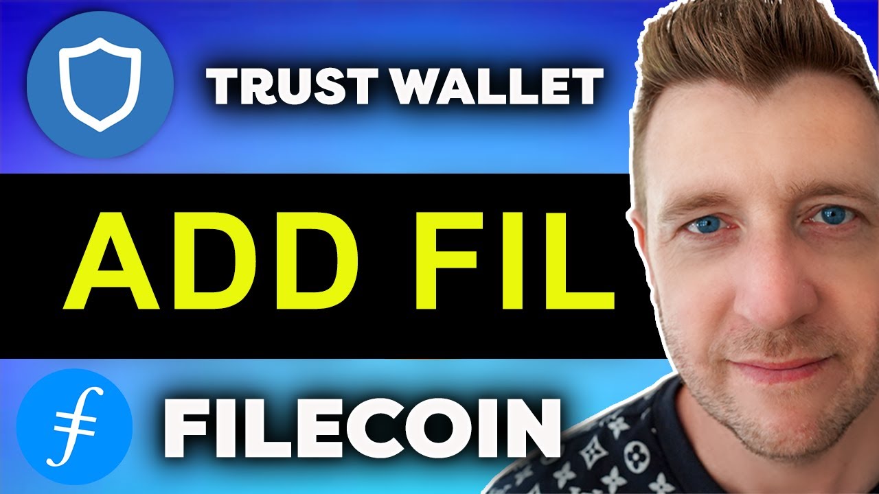 How to Add Filecoin (FIL) to Trust Wallet - YouTube