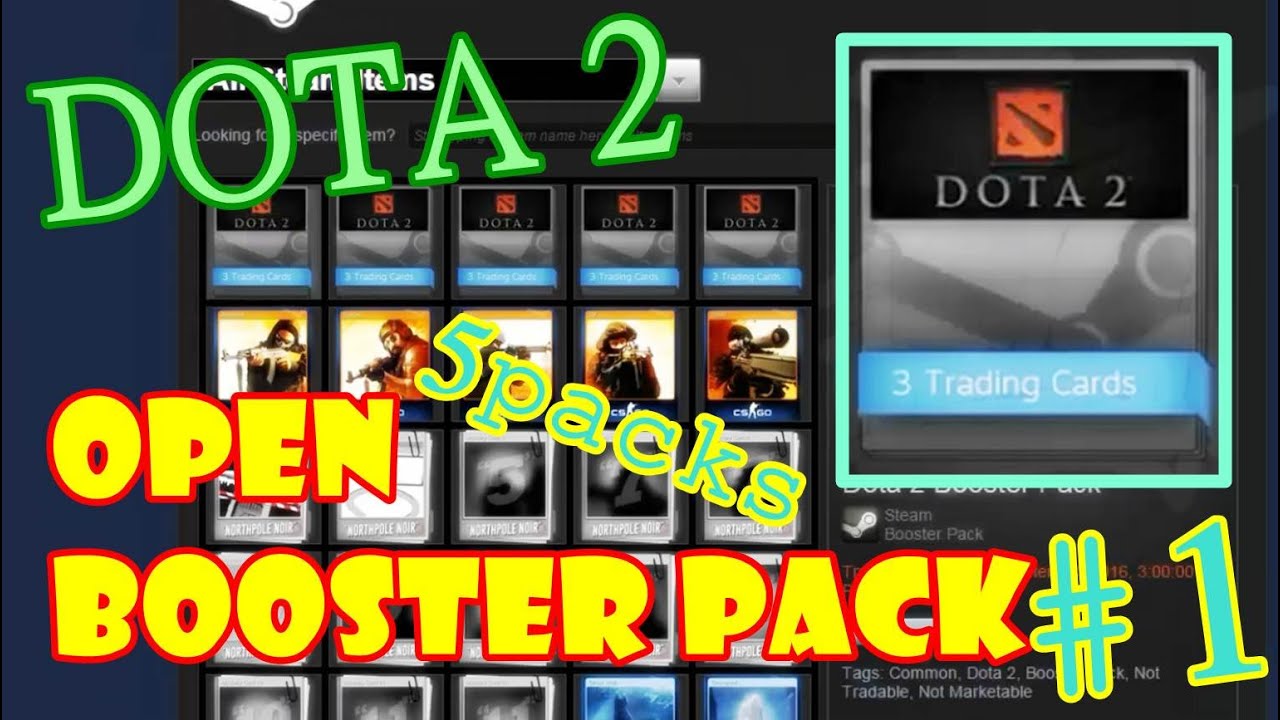 DOTA 2 | Open dota2 booster 5 packs - YouTube