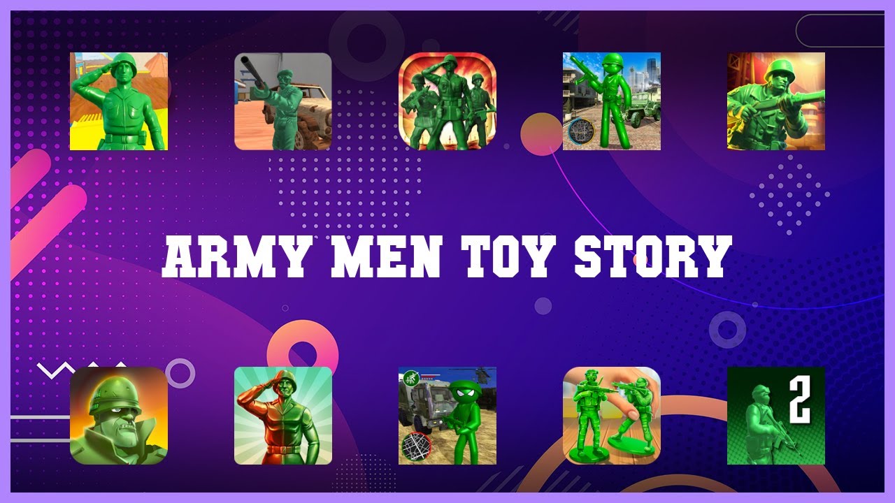 Popular 10 Army Men Toy Story Android Apps - YouTube