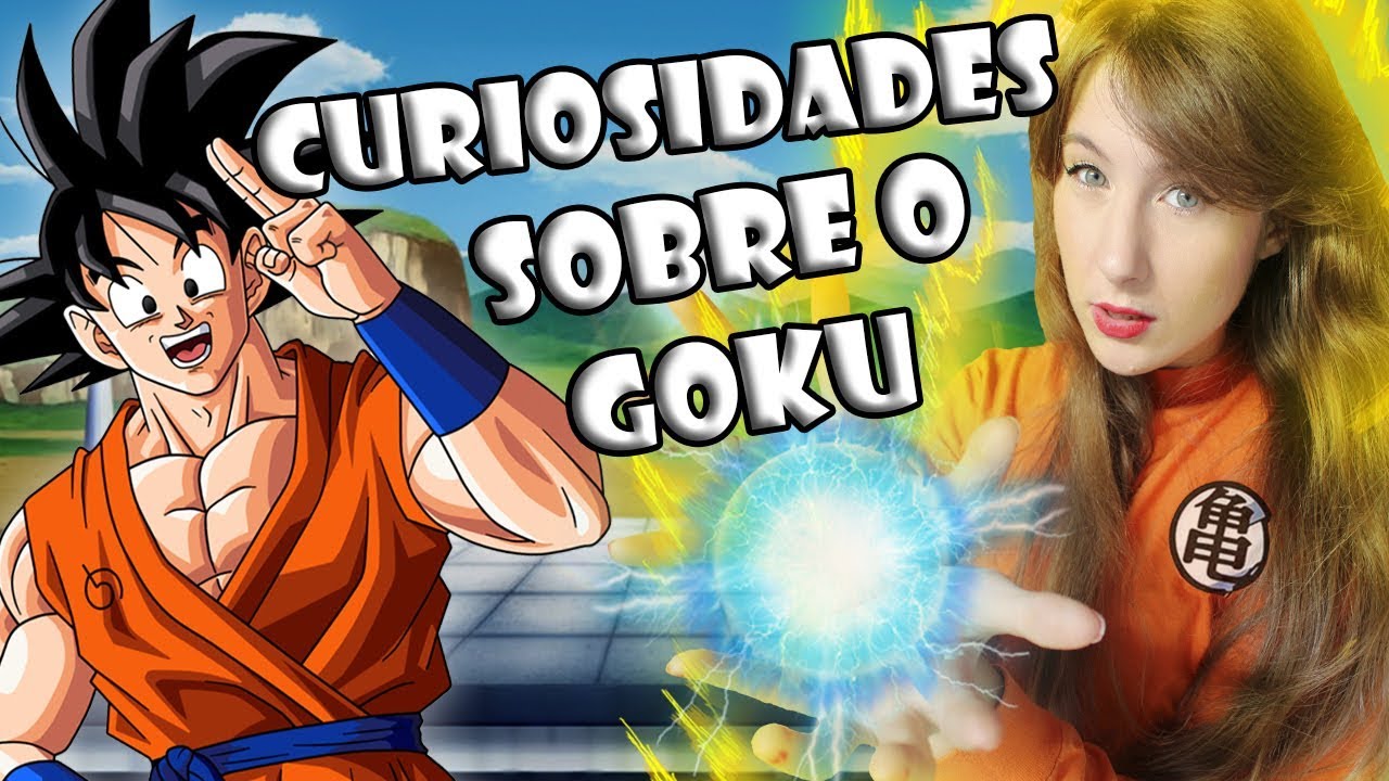 15 CURIOSIDADES SOBRE O GOKU - YouTube