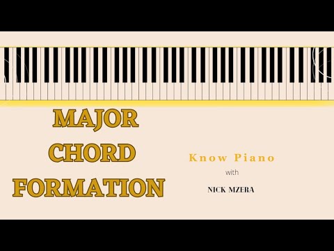 MAJOR CHORDS FORMATION (LESSON 16) part 1 - YouTube
