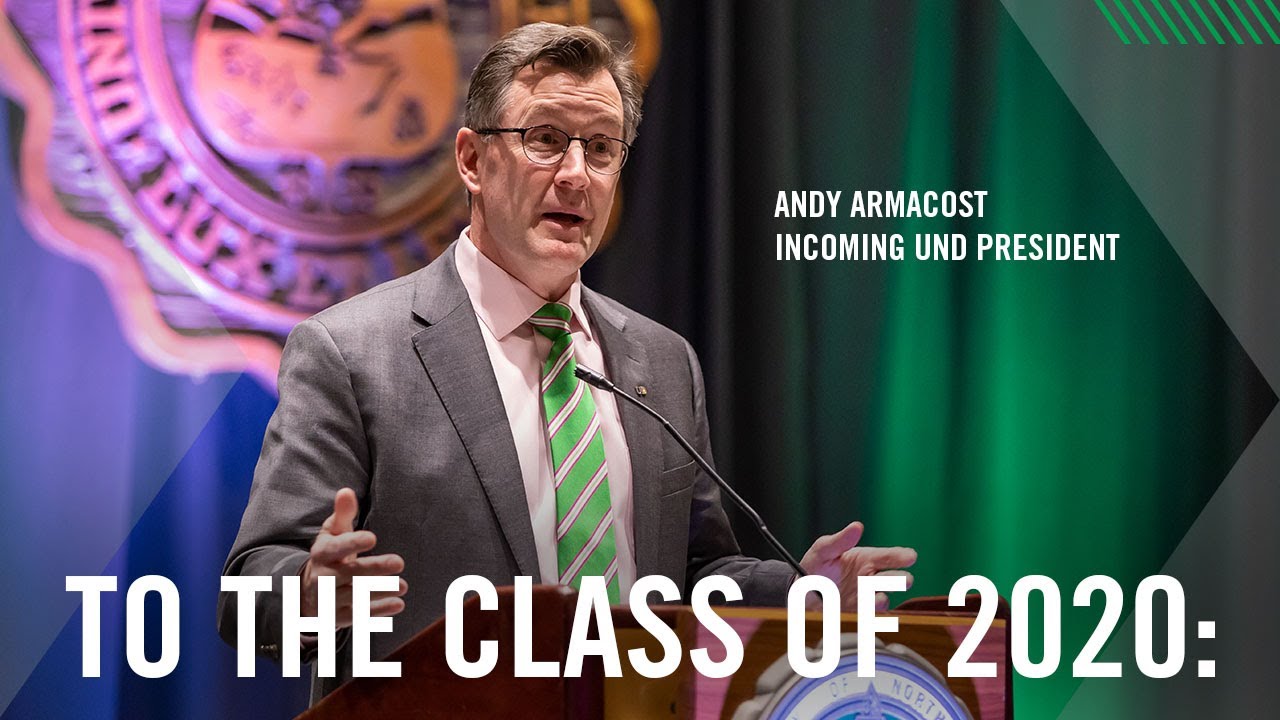 Andy Armacost | Message to UND Class of 2020 - YouTube
