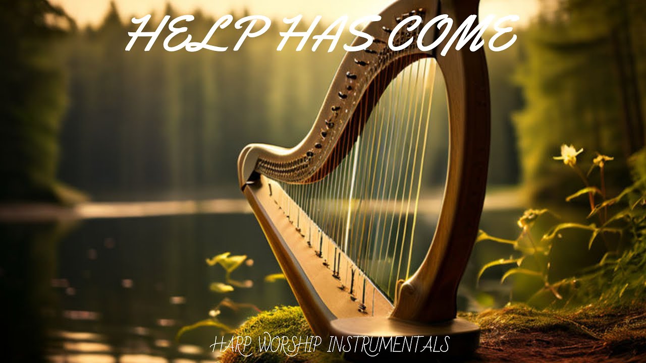 HELP HAS COME / PROPHETIC HARP WARFARE INSTRUMENTAL / DAVID HARP/432Hz ...
