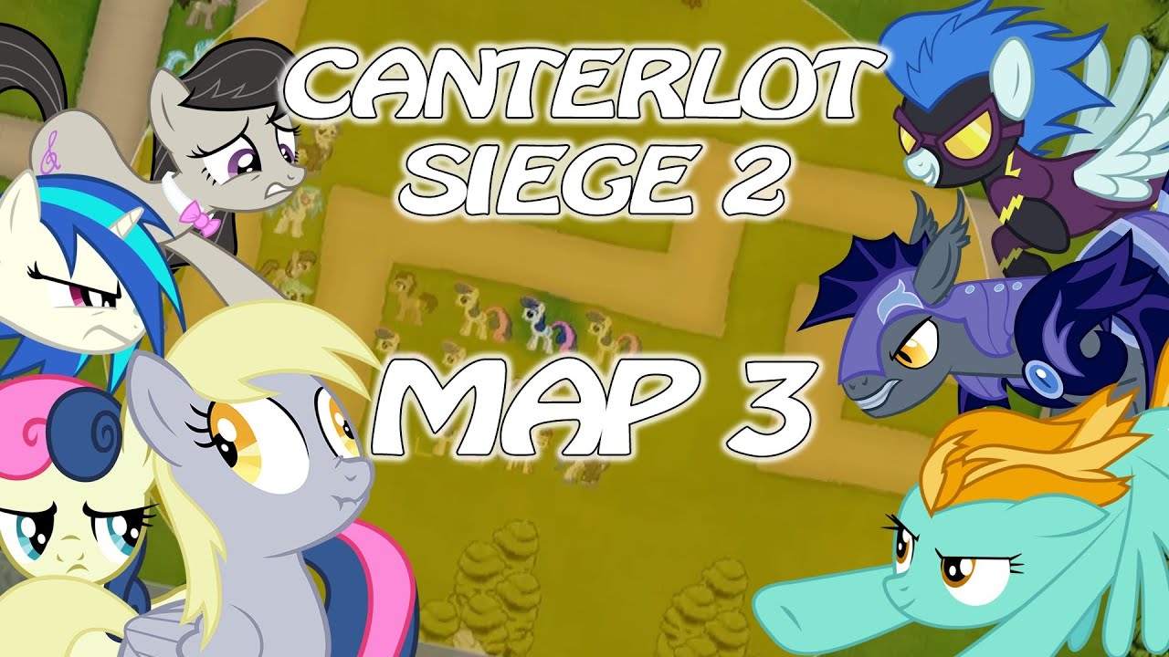 Canterlot Siege 2 - Map 3 - YouTube