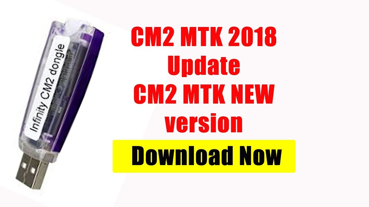 CM2 MTK 2018 Update version Setup File Download Now CM2MT2_v2.00 - YouTube