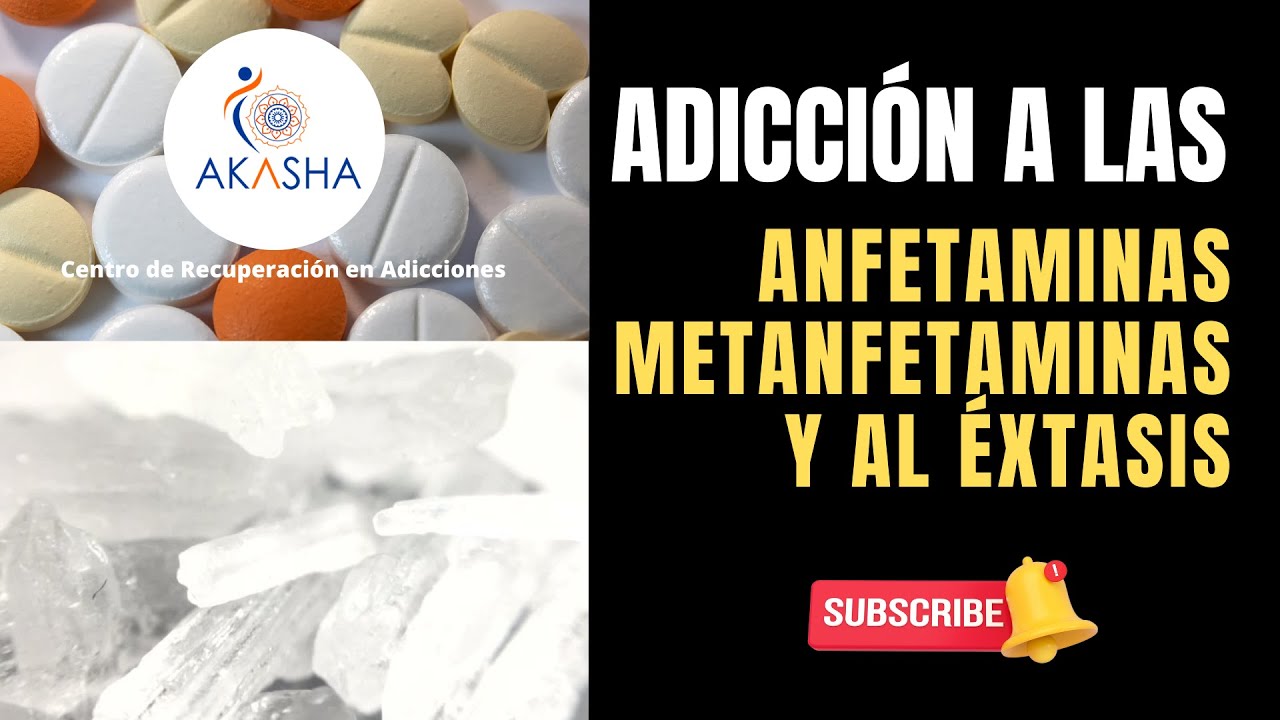 ADICCIÓN A LAS ANFETAMINAS, METANFETAMINAS Y CRISTAL - YouTube