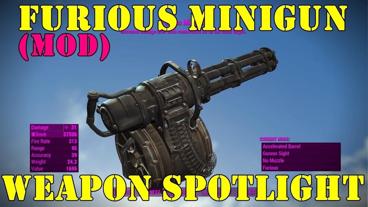 Fallout 4: Weapon Spotlights: Furious Minigun - YouTube