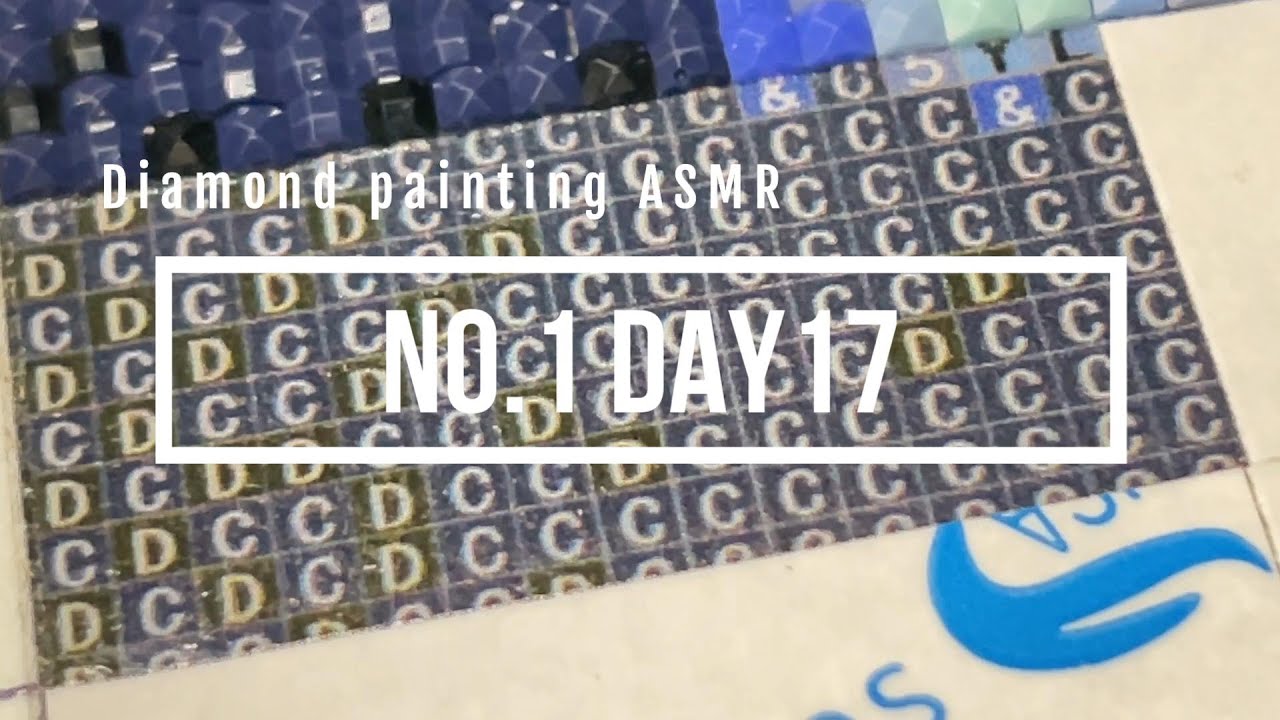No.1 Day17 Diamond Painting ASMR ダイヤモンドアートASMR【No Talking】睡眠導入BGM 作業音 ...