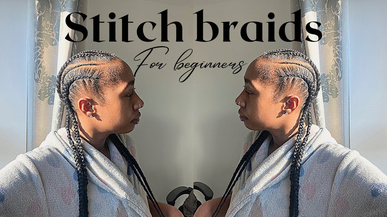 HOW TO: CUTE + EASY Stitch braids on YOURSELF! | Beginner friendly ...