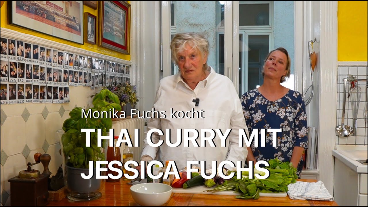mit Jessica Fuchs, Thai Curry - YouTube