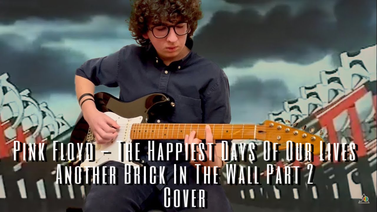 The Happiest Days Of Our Lives/Another Brick In The Wall Part 2 -Pink ...