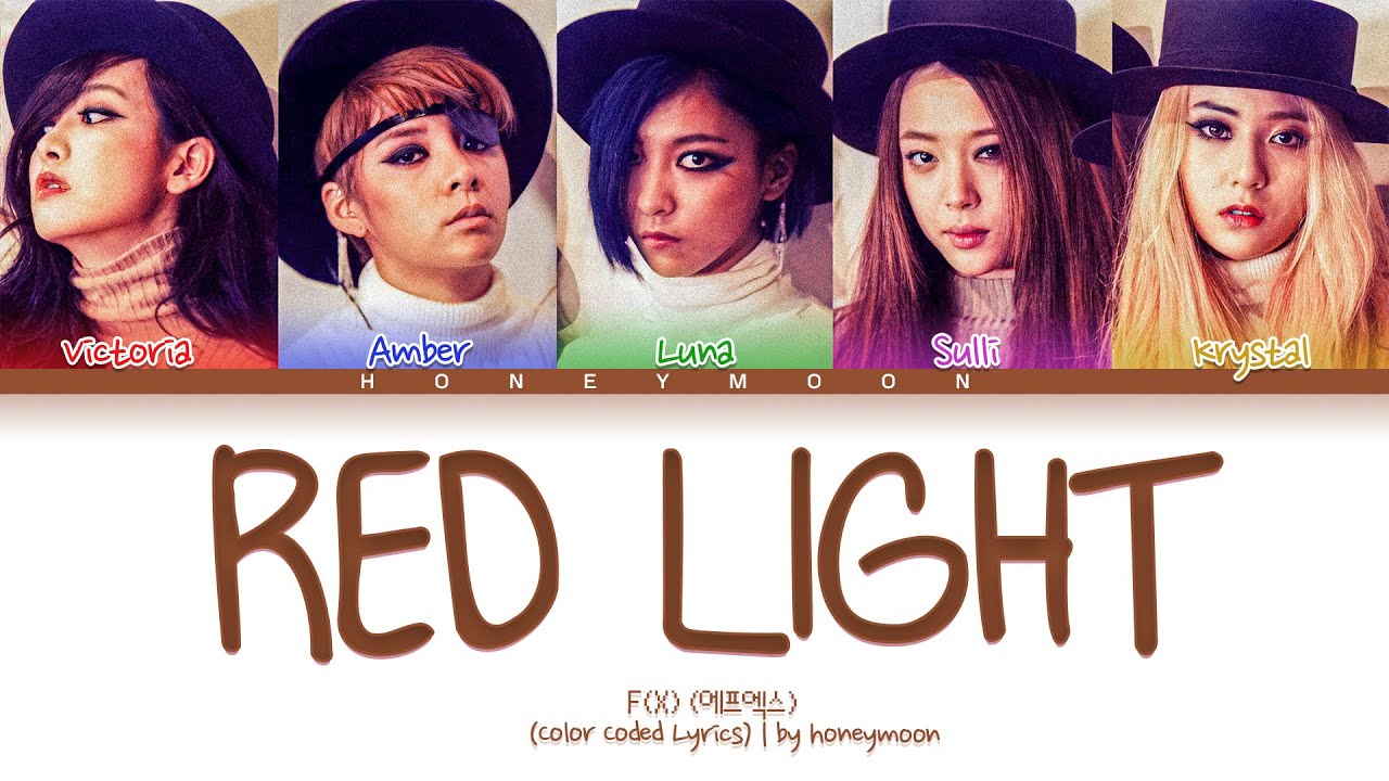 [REQUESTED] f(x) 'Red Light' Lyrics (에프엑스 Red Light 가사) (Color Coded ...
