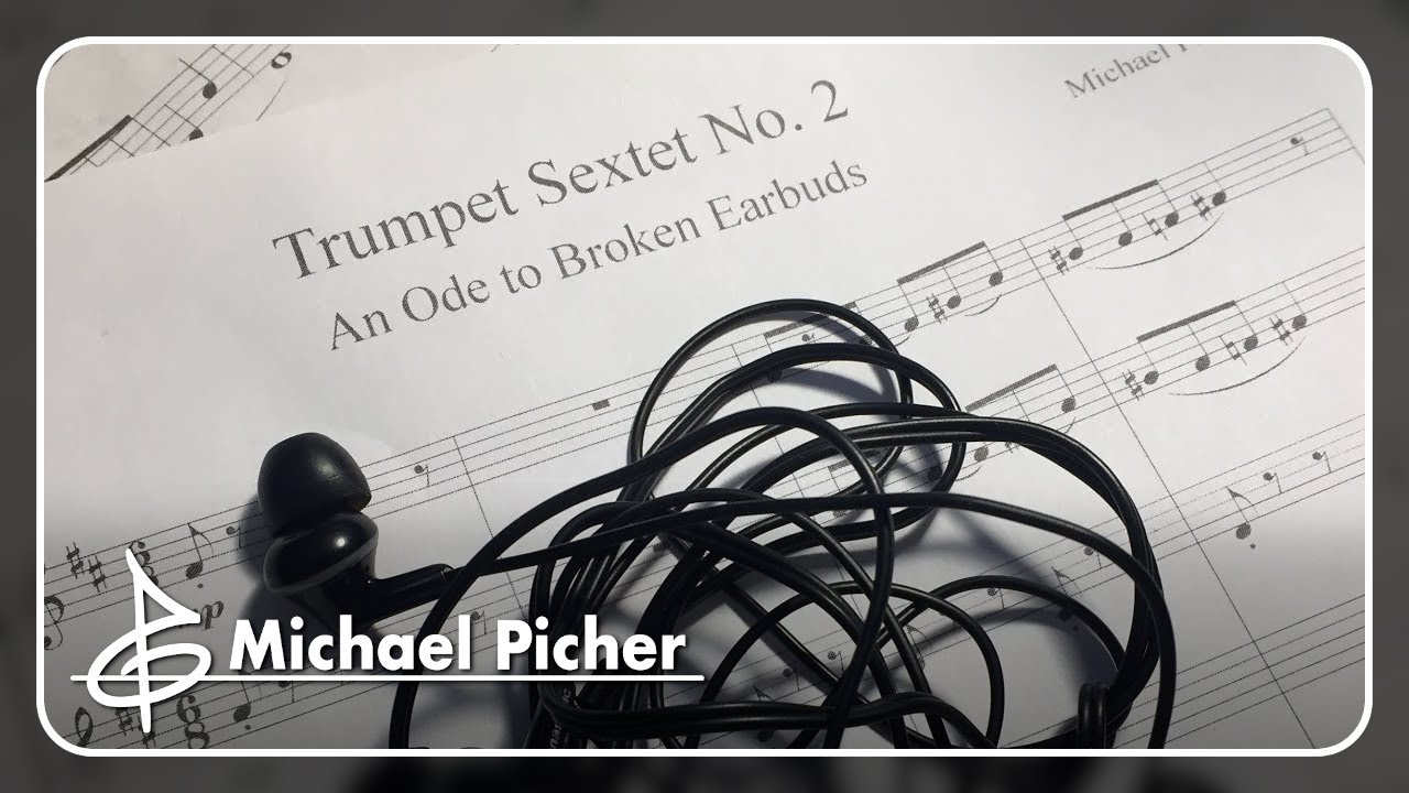 Trumpet Sextet No. 2 - An Ode to Broken Earbuds [Sheet Music]