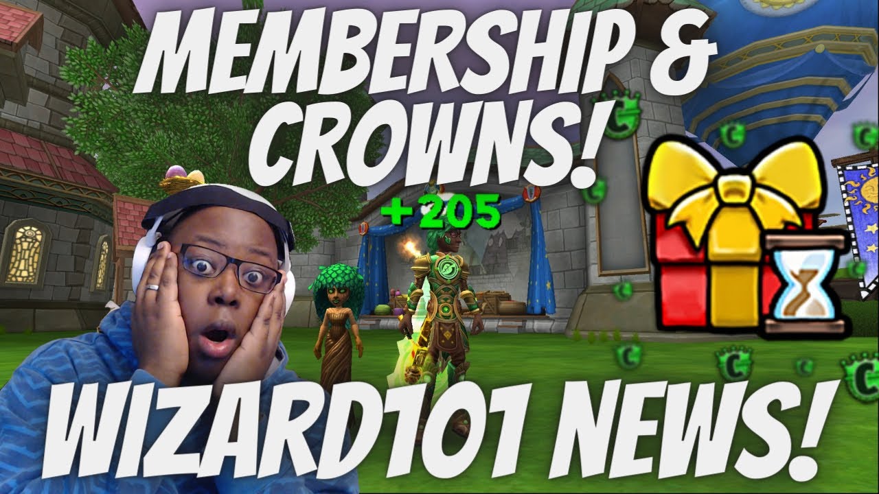 MEMBERSHIP & CROWNS! Wizard101 News! - YouTube