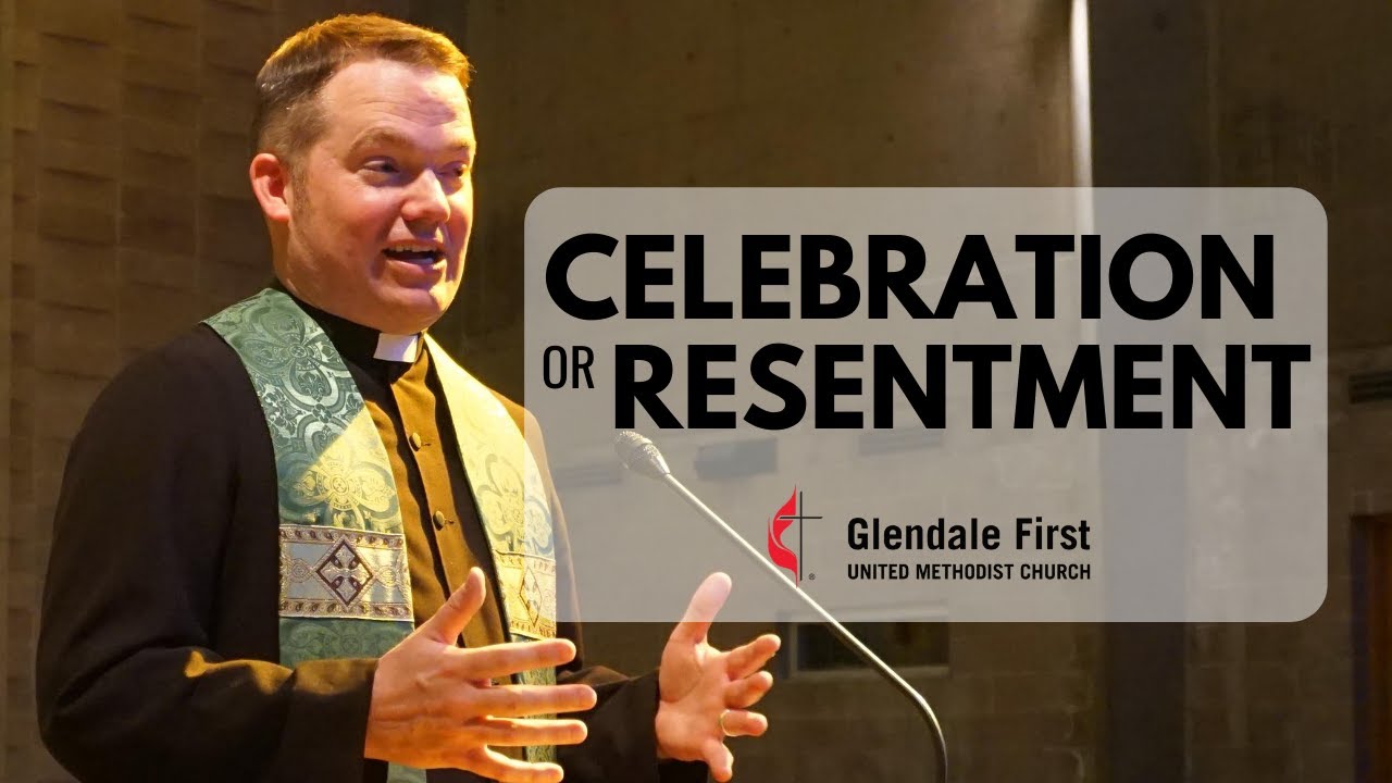 To celebrate or to resent | Rev. Kristopher Tate | Aug 23, 2020 - YouTube