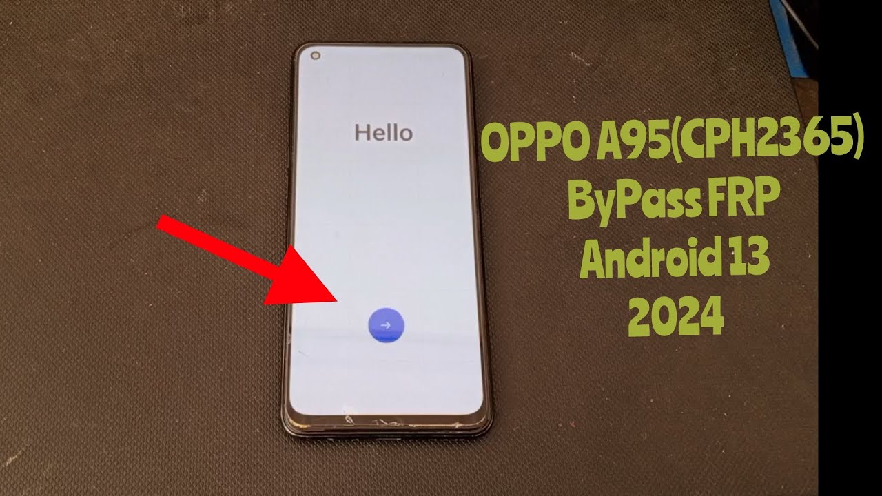 OPPO A95 FRP BYPASS (CPH2365) ANDROID 13 NO PC Latest security patch ...