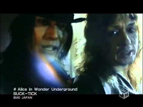 【PV】 BUCK TICK Alice in Wonder Underground - YouTube