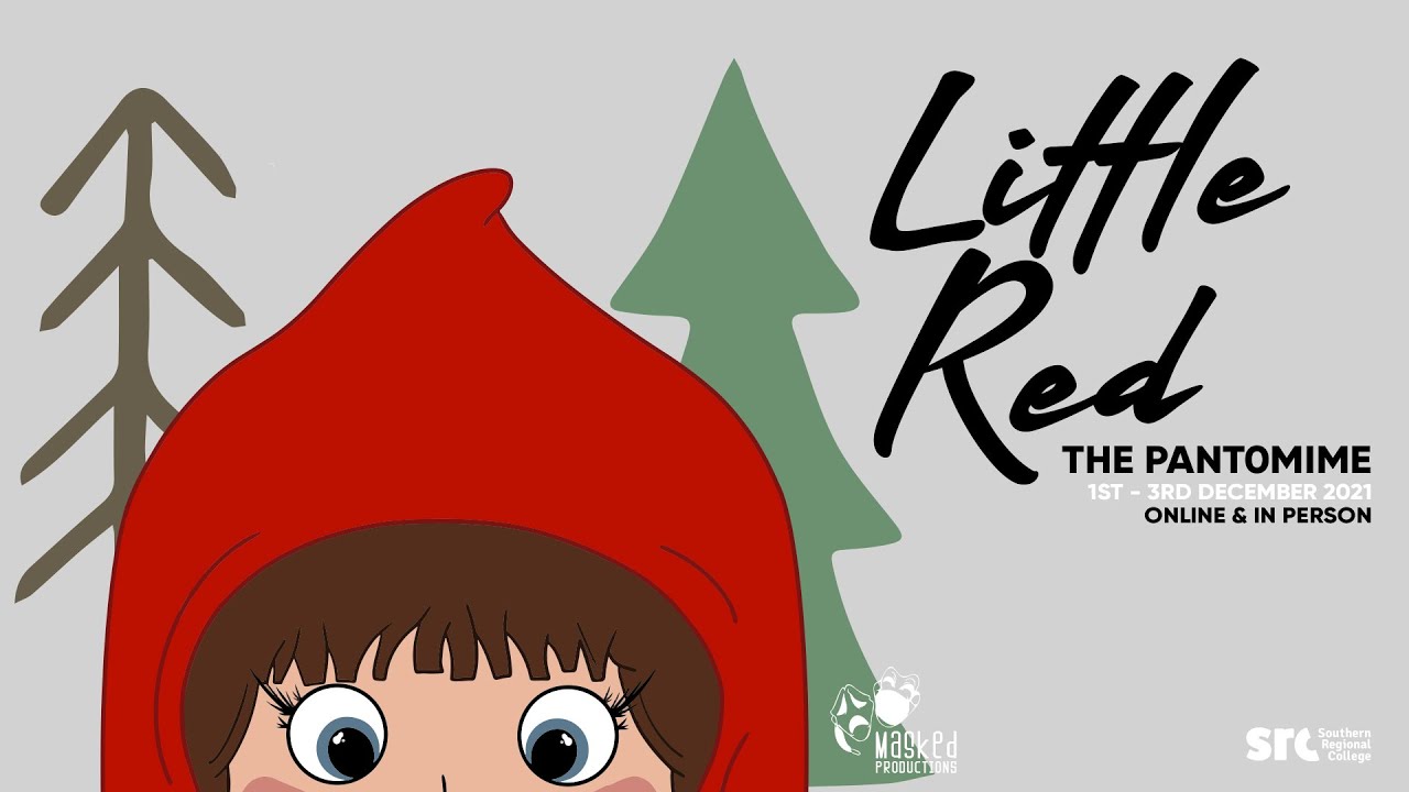 Little Red - The Pantomime - SRC Panto 2021 - YouTube