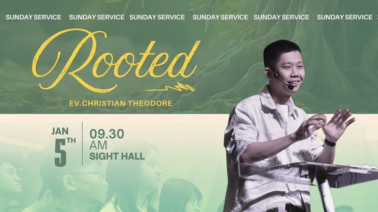T&Y SUNDAY SERVICE, Jan 05 Th, 2024 - ROOTED | Ev. Christian Theodore ...