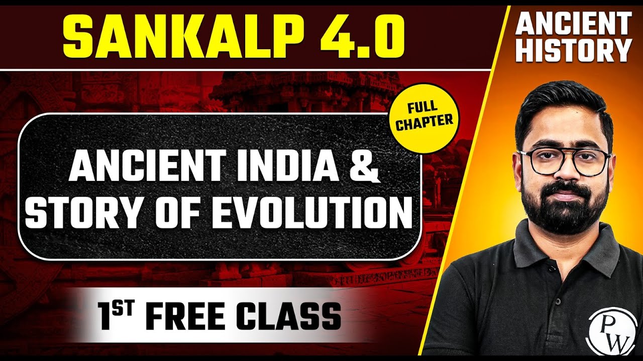 Ancient India & Story Of Evolution Full Chapter | Ancient History ...