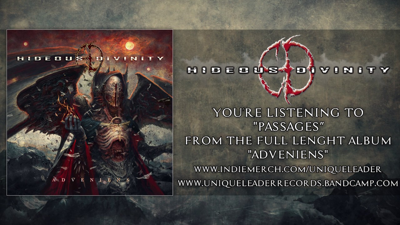 HIDEOUS DIVINITY - PASSAGES (OFFICIAL TRACK 2017) [UNIQUE LEADER ...