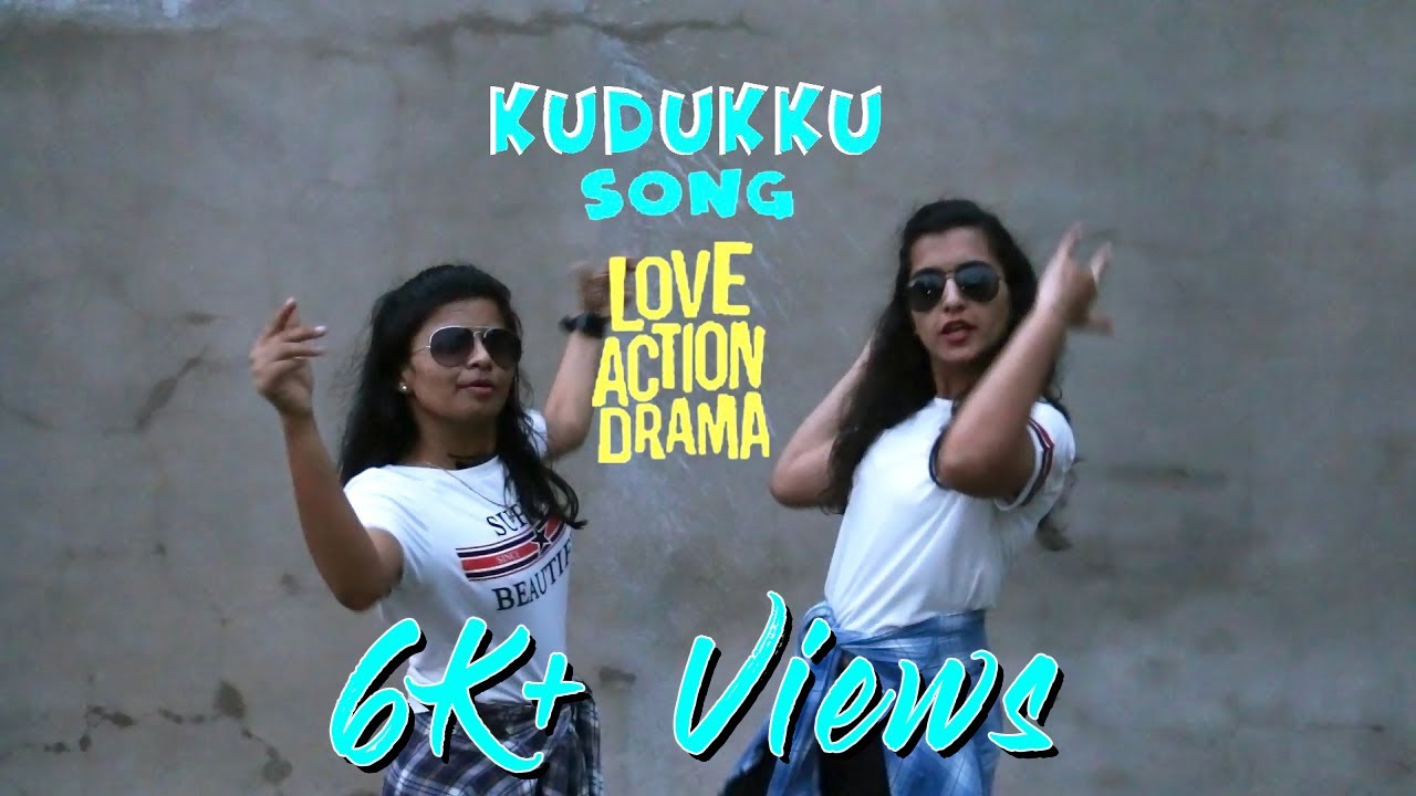 KUDUKKU SONG | Love Action Drama | Dance Cover | Dance N Dream ...