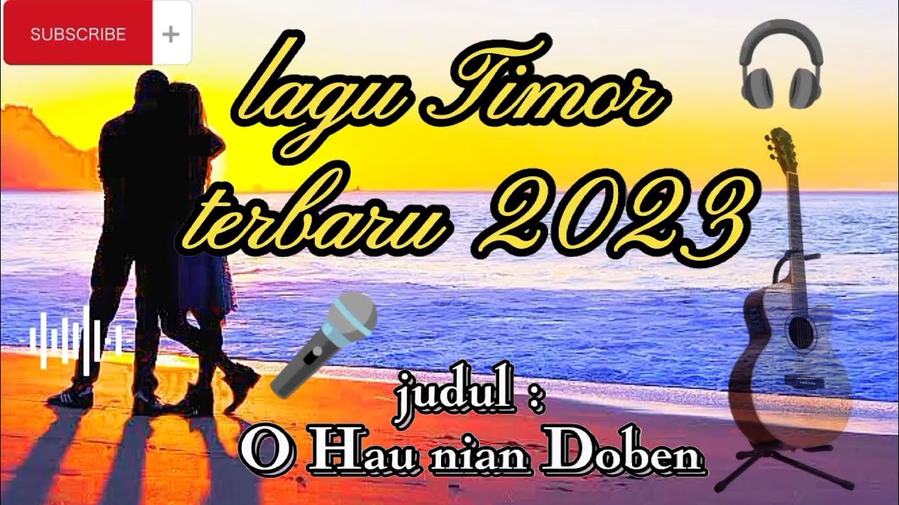 Lagu Timor terbaru slow|| 2023.||(Lirik)||"O Hau nian Doben" - YouTube
