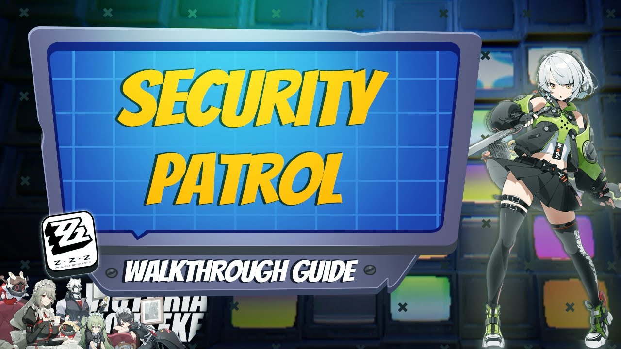 Security Patrol Zenless Zone Zero Walkthrough - YouTube